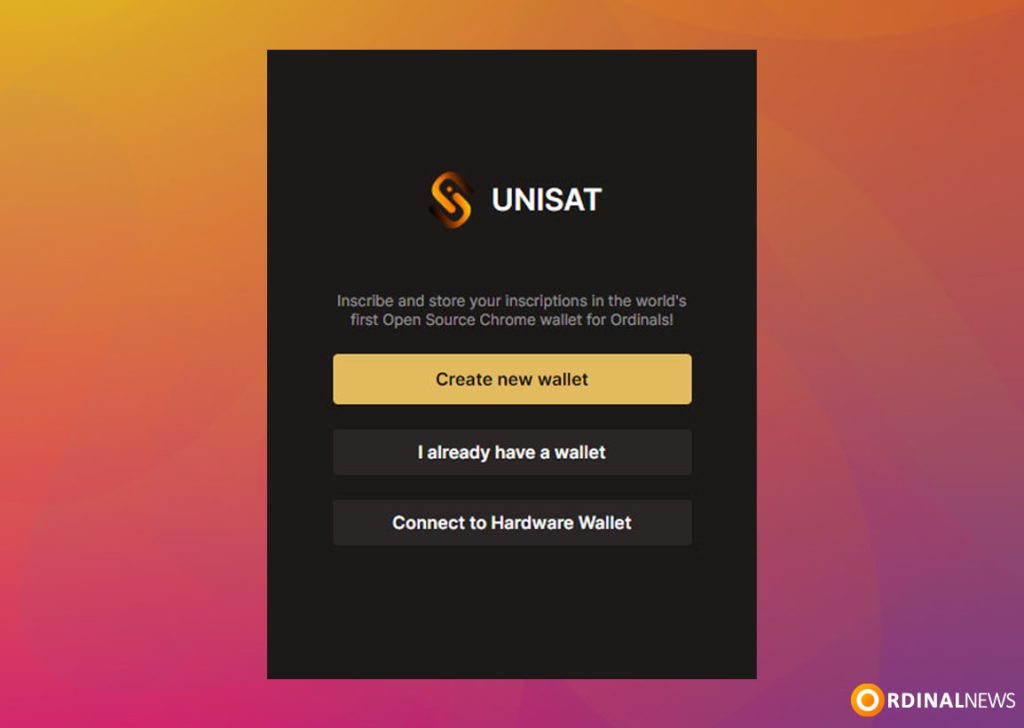 How To Set Up an UniSat Wallet - OrdinalNews.io